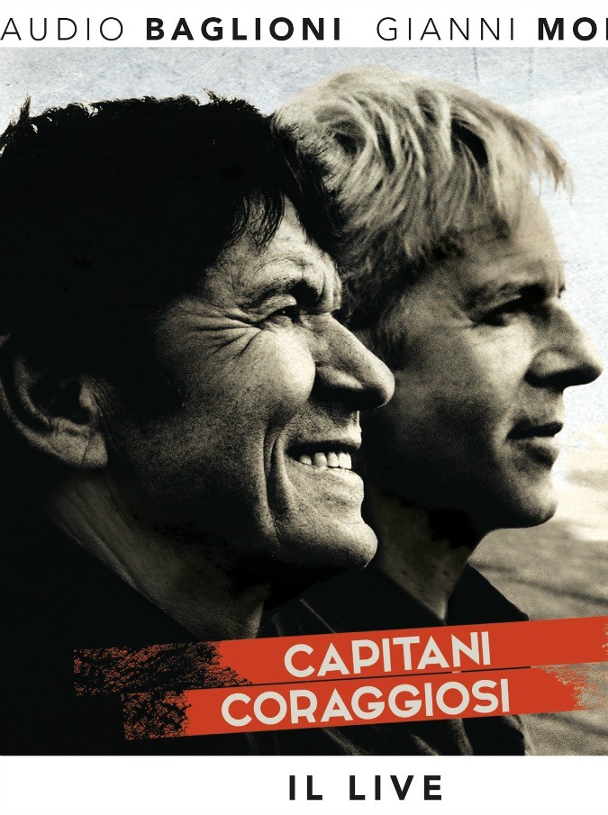 Capitani coraggiosi anche in radio: cinque puntate su RTL. Baglioni e ...