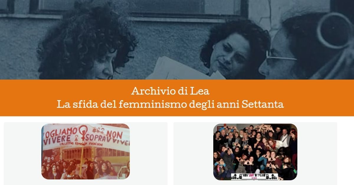 Lea Melandri, un gruppo di donne ha creato l'archivio online della ...