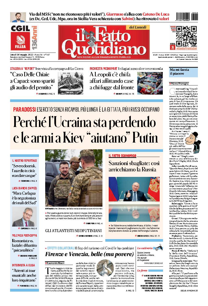 lunedì 30 Maggio 2022 - Il Fatto Quotidiano