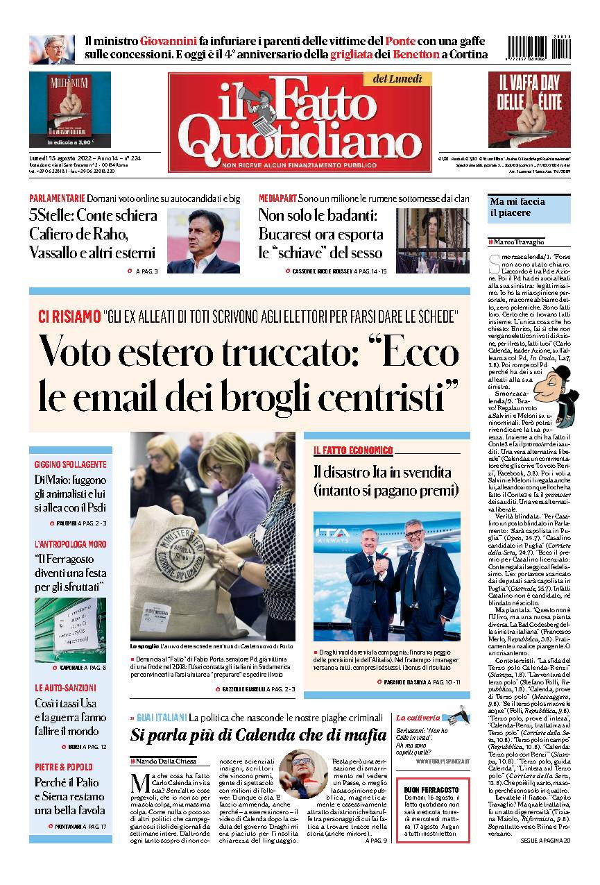 lunedì 15 Agosto 2022 - Il Fatto Quotidiano