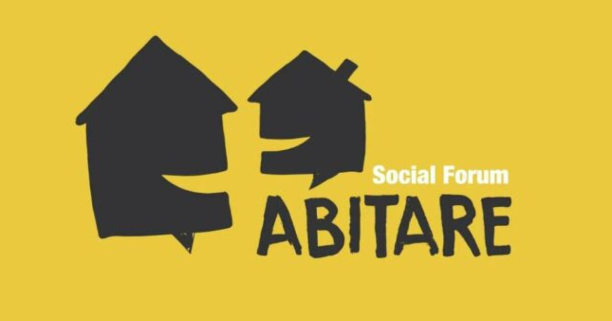 Social Forum dell’Abitare, dal 18 al 20 aprile a Bologna per superare ...